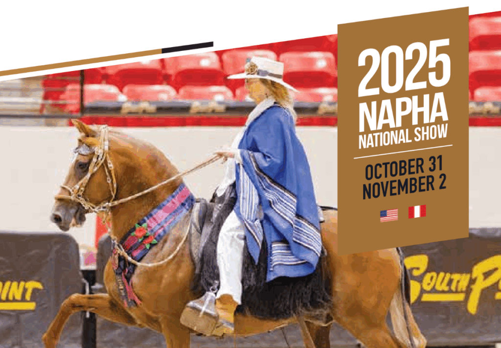 *2025 NAPHA National Show - North American Peruvian Horse Association ...